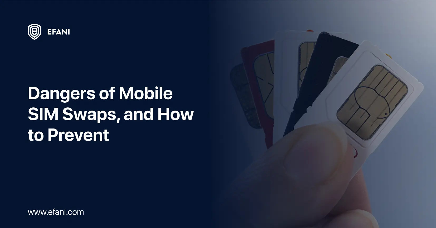 What Are The Dangers of Mobile SIM Swap and How to Prevent It?